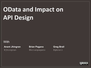 OData Introduction and Impact on API Design (Webcast) | PPT