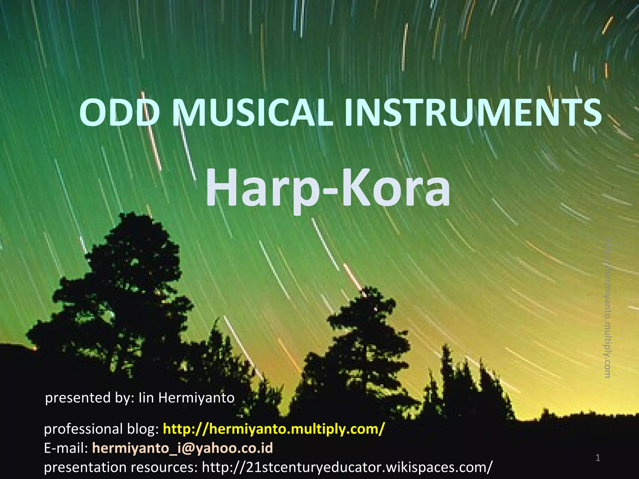 odd musical instruments & traditional musical Instrument | PPT