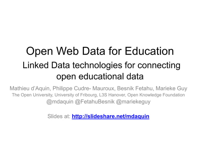 Open Web Data for Education - Linked Data technologies for connecting open educational data | PDF