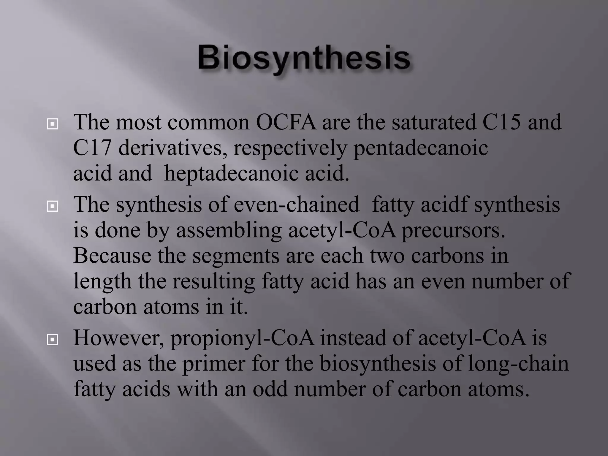 Odd and branched chain fatty acid | PPTX