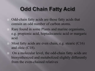 Odd and branched chain fatty acid | PPTX