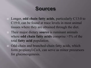 Odd and branched chain fatty acid | PPTX