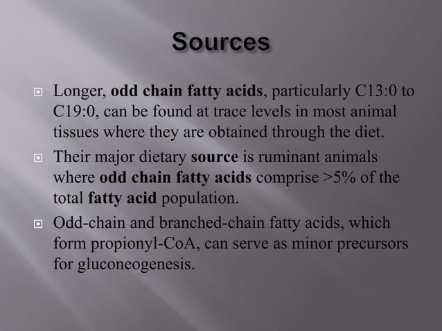 Odd and branched chain fatty acid | PPTX