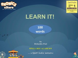 Spell Bee Academy : LEARN IT ... learn words and prepare for Spelling ...