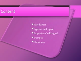 Odd Signals_ishita dutta_17600321002.pptx