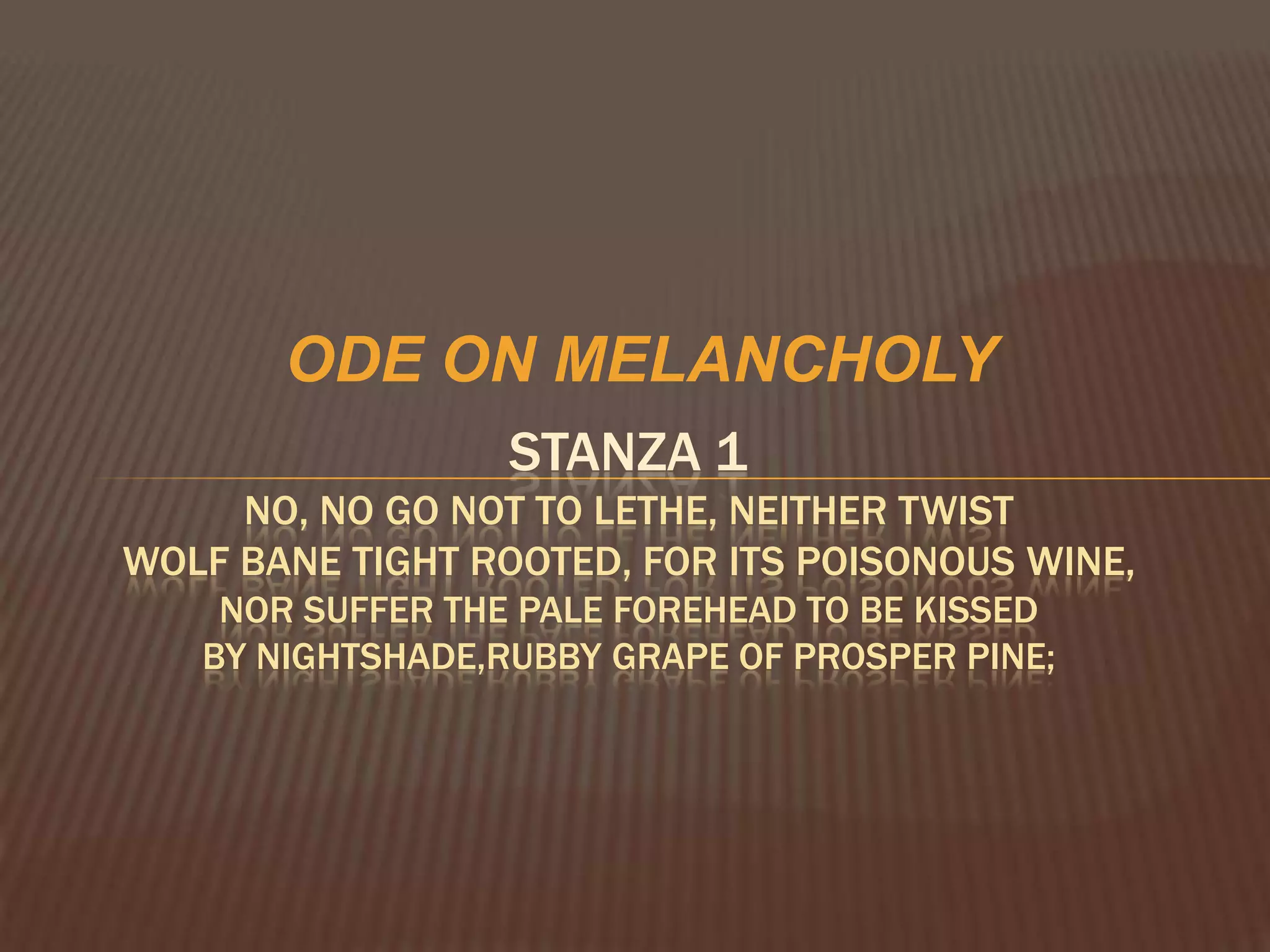Ode to melancholy | PPTX