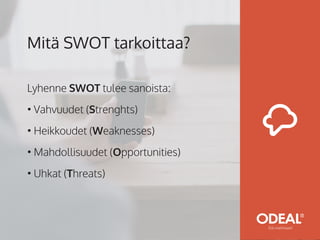 SWOT-analyysi | Odeal Oy | PDF
