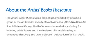 Introducing the Artists' Books Thesaurus | PPT