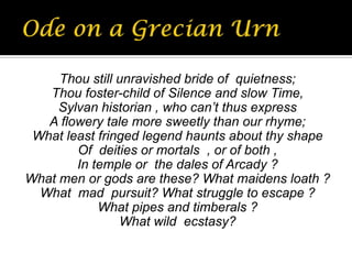 Ode on a grecian urn | PPT