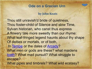 Ode on a grecian urn pres. | PPTX | Poetry | Books and Literature