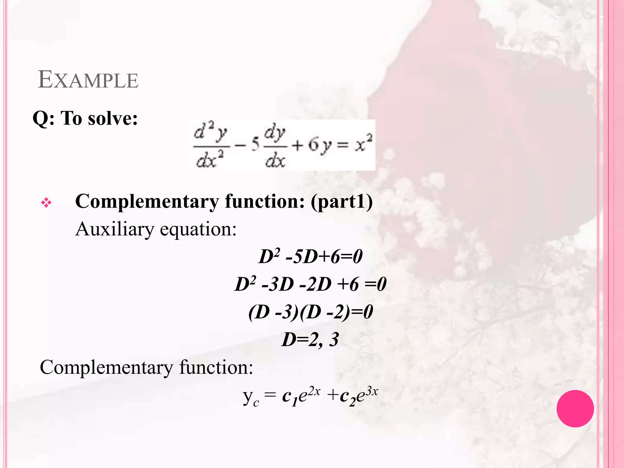 APPLICATION OF HIGHER ORDER DIFFERENTIAL EQUATIONS | PPTX