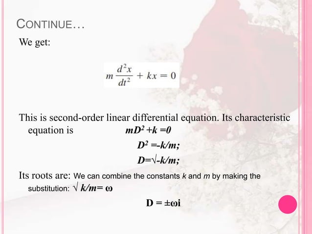 APPLICATION OF HIGHER ORDER DIFFERENTIAL EQUATIONS | PPTX