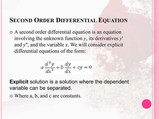 APPLICATION OF HIGHER ORDER DIFFERENTIAL EQUATIONS | PPTX