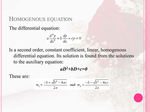 APPLICATION OF HIGHER ORDER DIFFERENTIAL EQUATIONS | PPTX