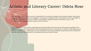 Odeta Rose: Bridging Creativity and Influence in Her Work | PPT