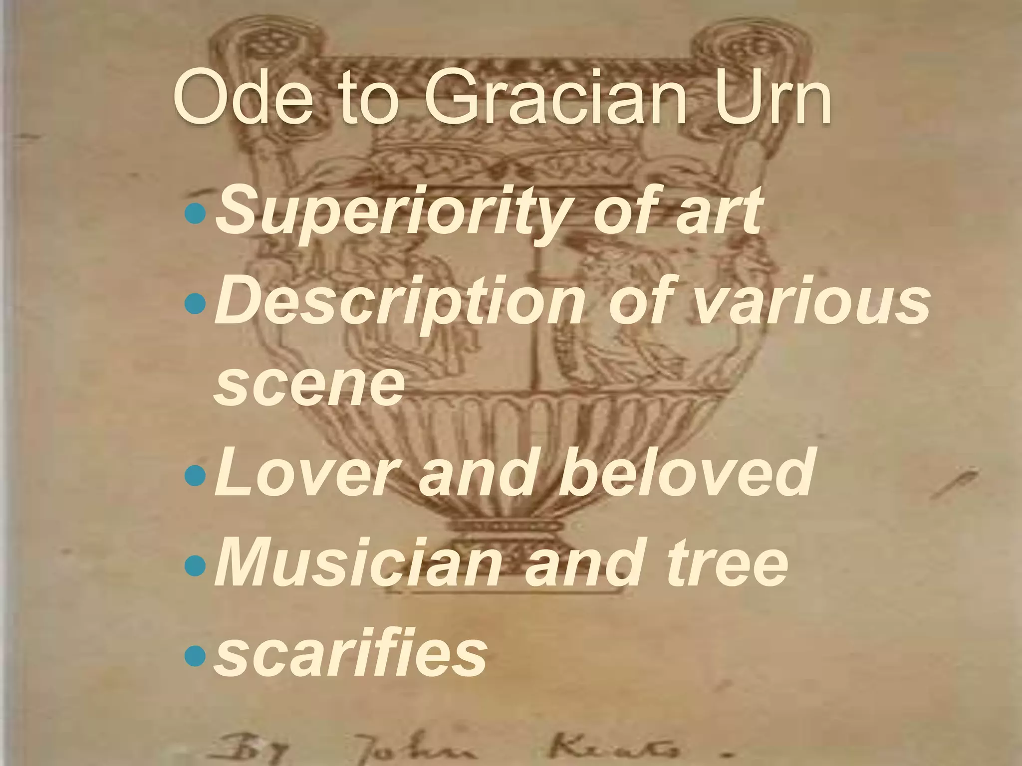 Ode to gracian urn by john Keats | PPTX