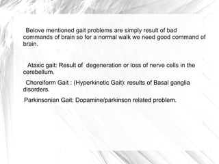 Walking disorders, muscle nerve interaction | PPT