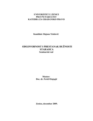 Odgovornost i prestanak duznosti staraoca ij | PDF