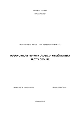 Odgovornost pravnih osoba za krivicna djela protiv okolisa ij | PDF