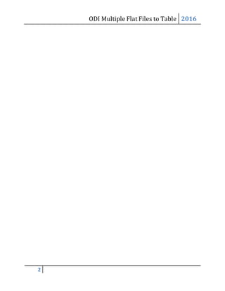 Multiple Flat Files(CSV) to Target Table in ODI12c(12.2.1.0.0) | DOCX