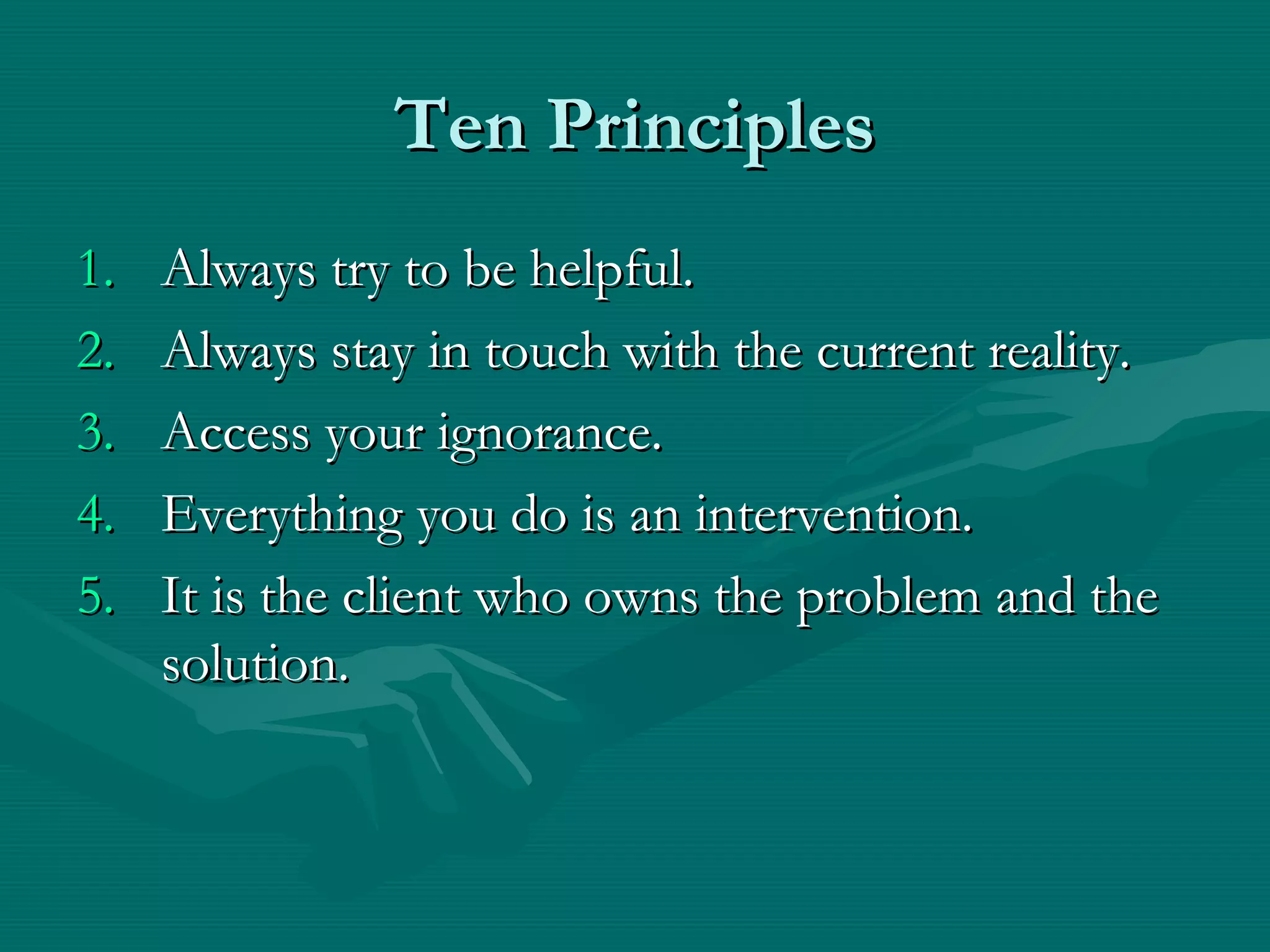 Ten Principles as the Essence of Process Consultation | PPT