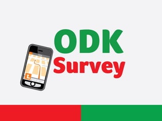 Odk survey presentation | PPT