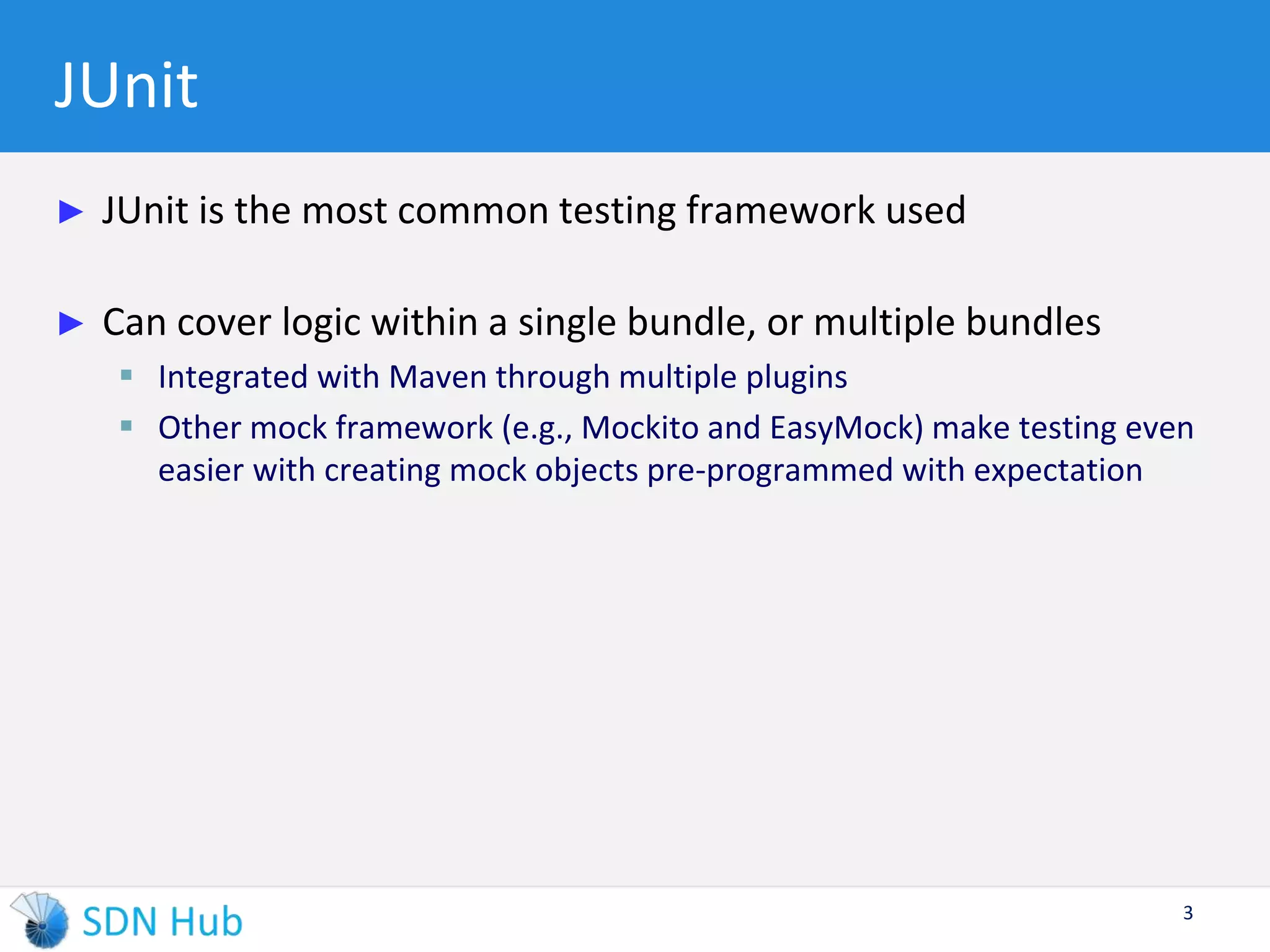 Introduction to JUnit testing in OpenDaylight | PPTX