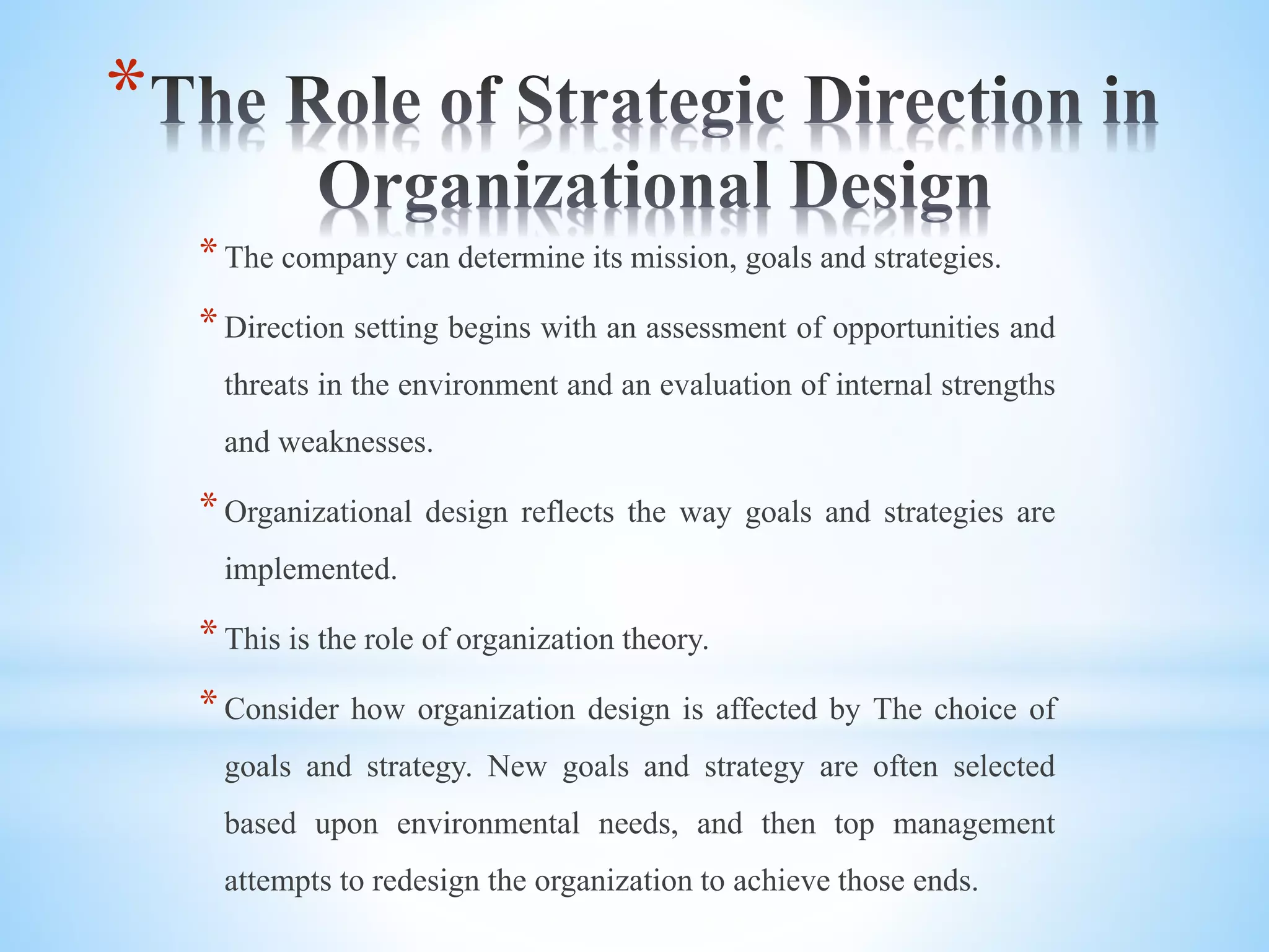 THE ROLE OF STRATEGIC DIRECTION IN ORGANIZATIONAL DESIGN | PPT | Free ...