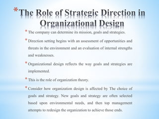 THE ROLE OF STRATEGIC DIRECTION IN ORGANIZATIONAL DESIGN | PPT