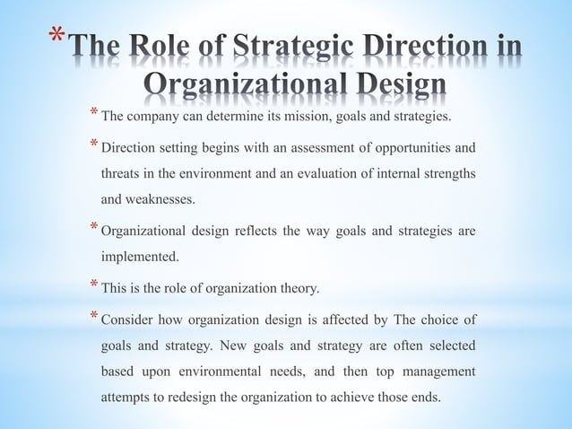 THE ROLE OF STRATEGIC DIRECTION IN ORGANIZATIONAL DESIGN | PPT
