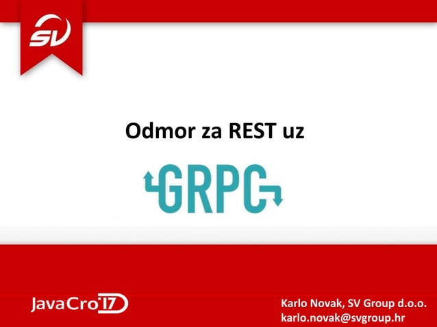 Putting REST to rest with gRPC | PPT