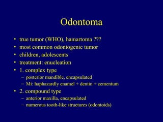 odontogenic-tumors111111111111111111.ppt