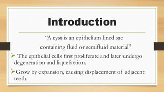 Odontogenic cyst | PPTX