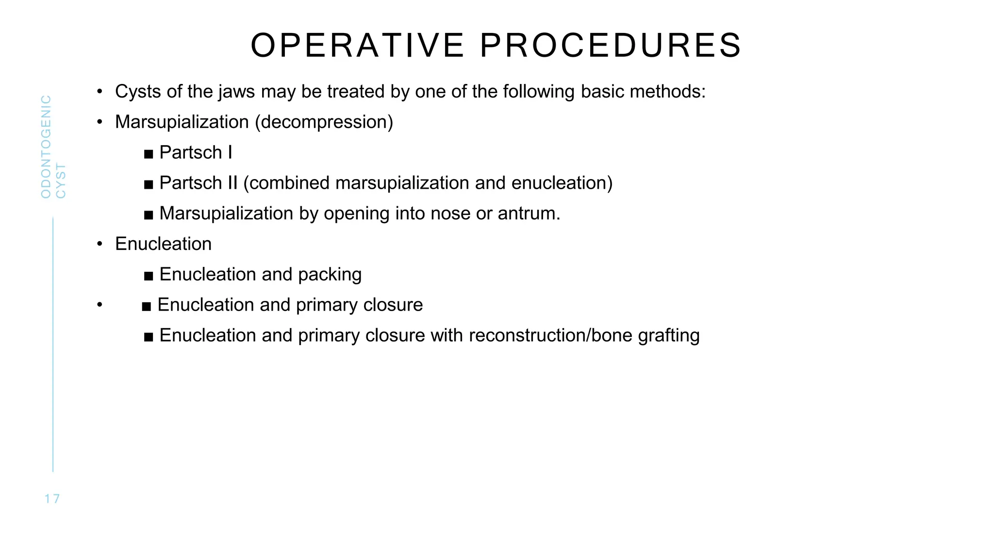 ODONTOGENIC CYSTS OF THE JAWS AND THE MANAGEMENT | PPTX