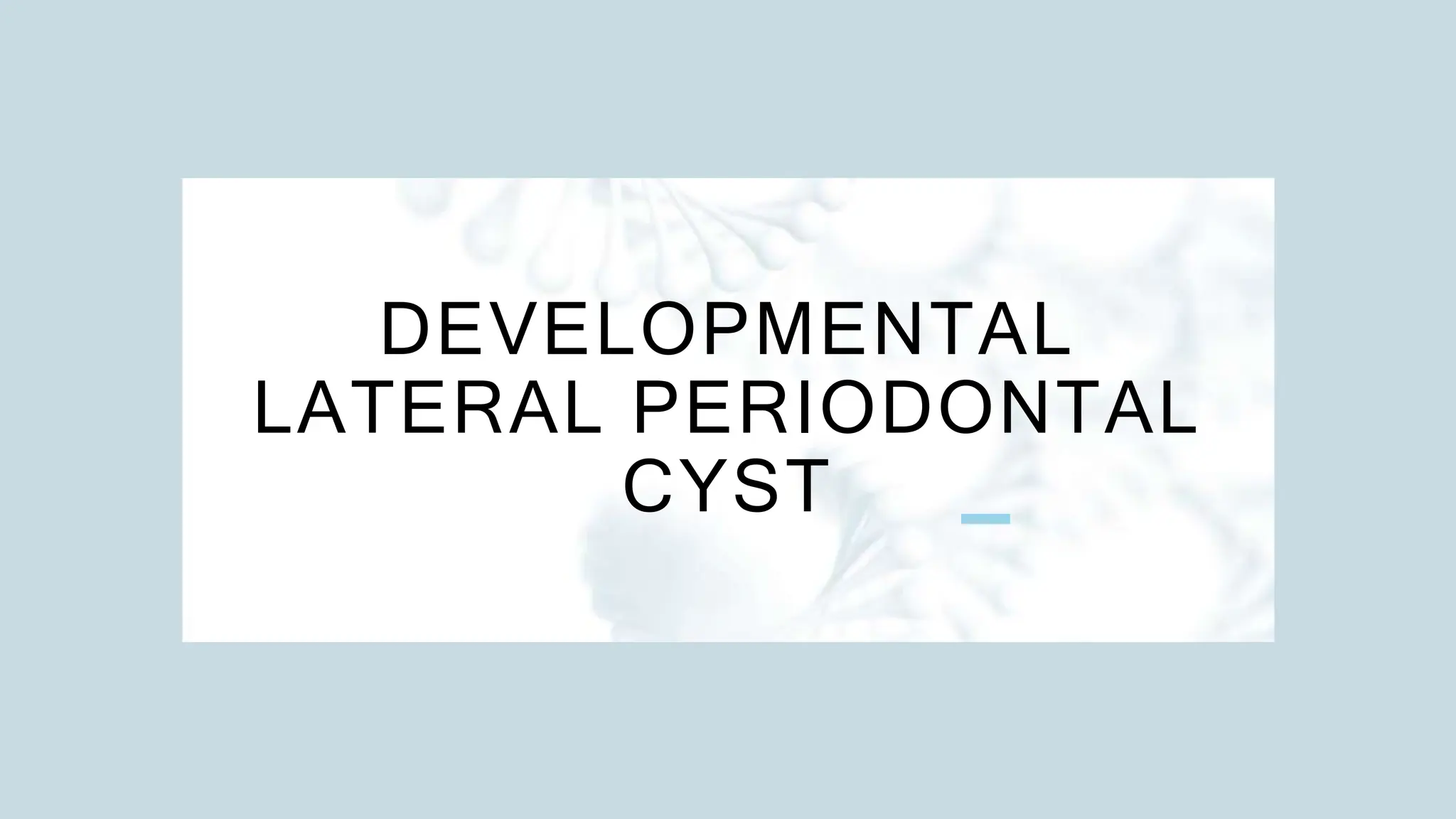 ODONTOGENIC CYSTS OF THE JAWS AND THE MANAGEMENT | PPTX