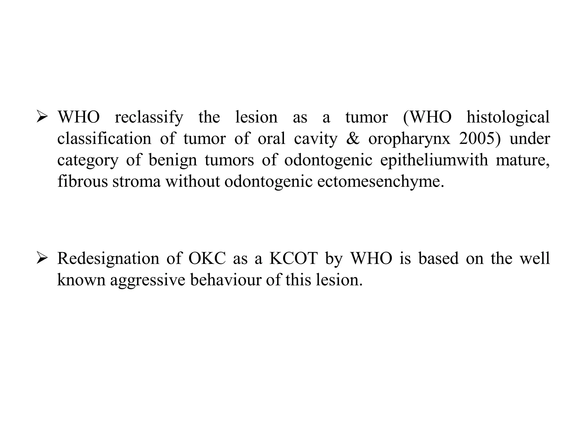 Odontogenic Keratocyst (OKC) | PDF