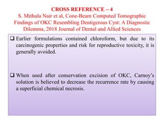 Odontogenic Keratocyst (OKC) | PDF