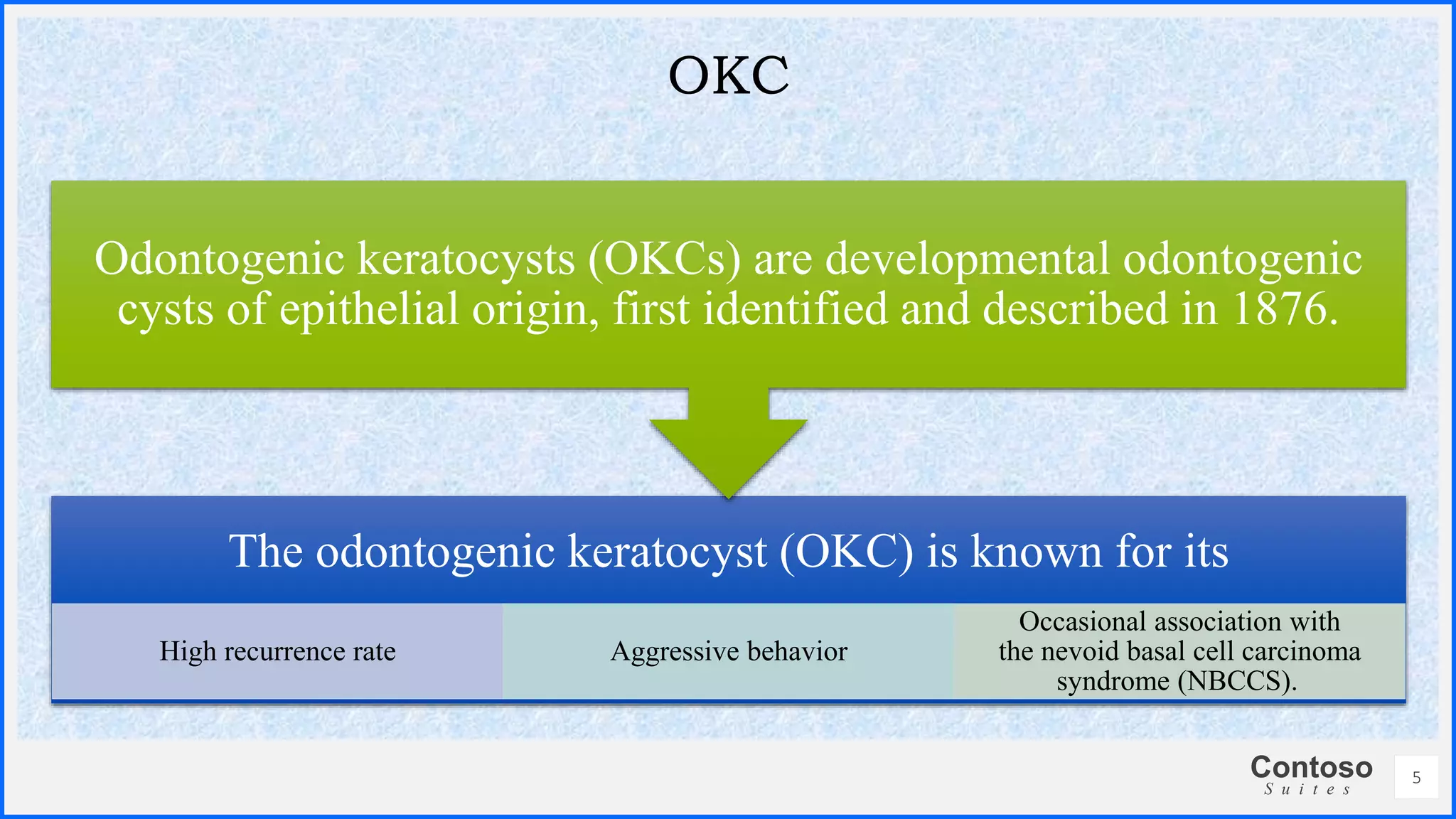 Odontogenic keratocyst | PPTX