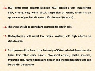 Odontogenic Keratocyst: A Comprehensive Overview | PPTX