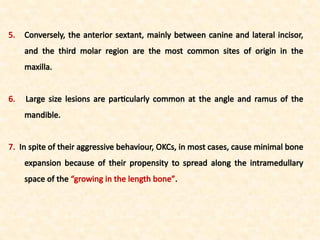 Odontogenic Keratocyst: A Comprehensive Overview | PPTX