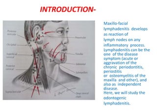 Odontogenic lymphadenitis and Adenophlegmon.pptx