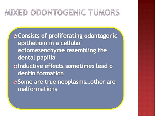 odontogenic tumors lecture presentation.pptx