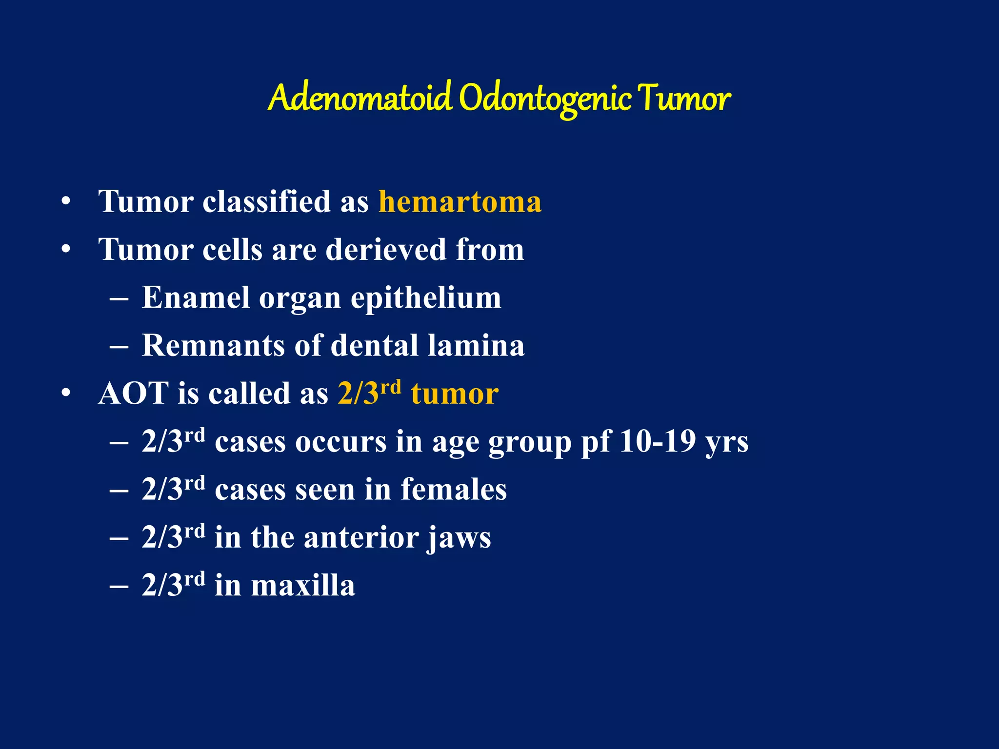 Odontogenic tumors ppt | PPTX