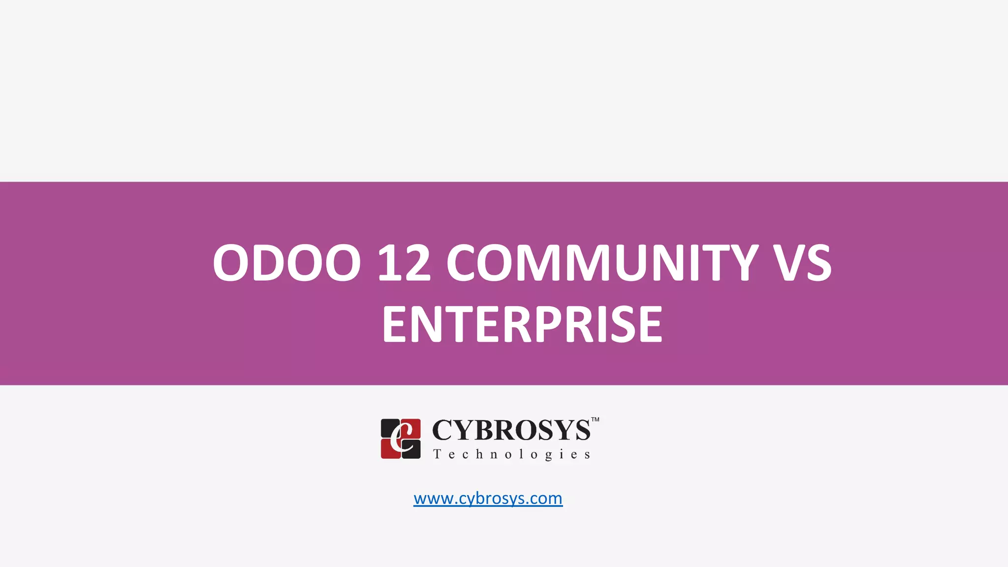 Odoo 12 community vs enterprise | PPT