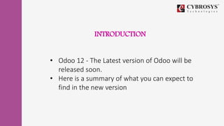 Odoo 12 features | PPTX | Technology & Computing