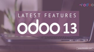 Overview Of Odoo 13 Features | PPT