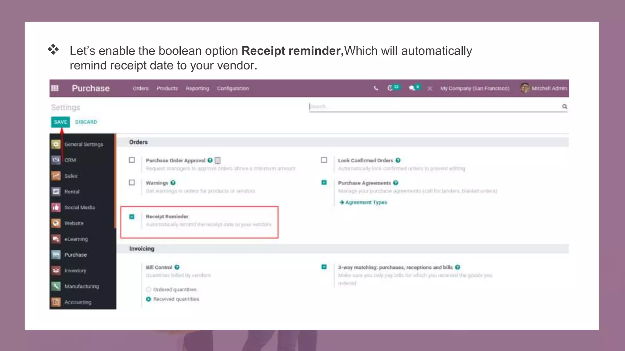 Odoo 14 Purchase Features - Goods Receipt Confirmation of an Order | PPT