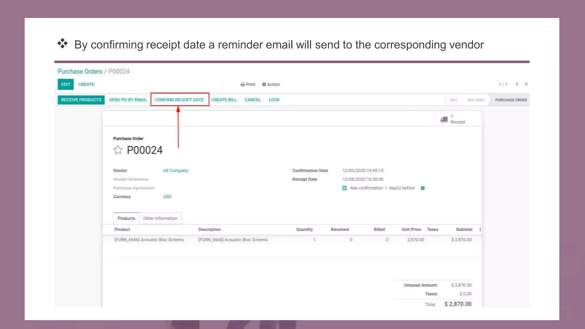 Odoo 14 Purchase Features - Goods Receipt Confirmation of an Order | PPT