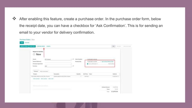 Odoo 14 Purchase Features - Goods Receipt Confirmation of an Order | PPT
