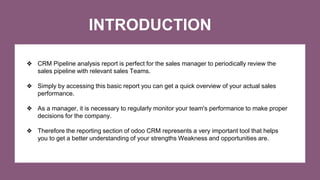 Odoo 15 CRM Pipeline Analysis Report | Odoo 15 Enterprise | PPTX ...